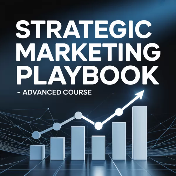 Strategic Marketing Playbook - Advanced Online Certificate Course ...